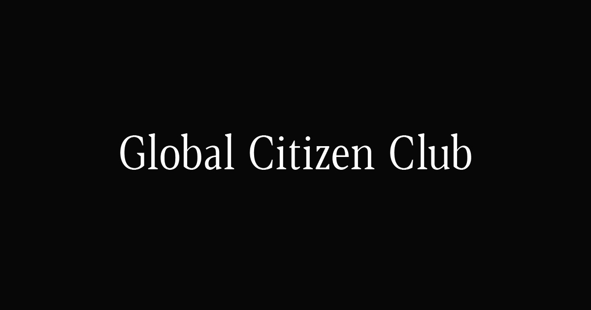 Homepage | Global Citizen Club